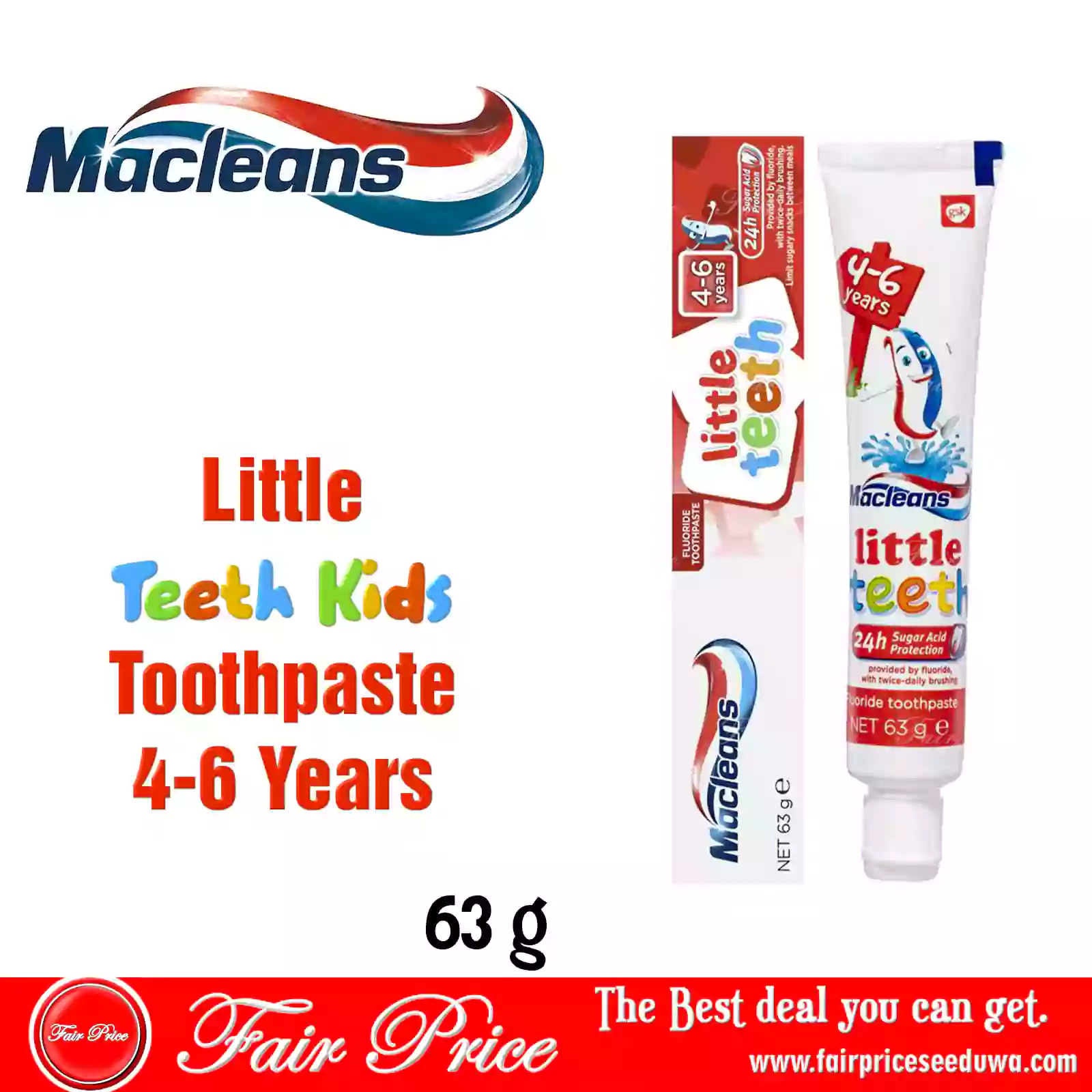 Macleans Little Teeth Kids Toothpaste 4-6 Years 63g – Fair Price – Seeduwa
