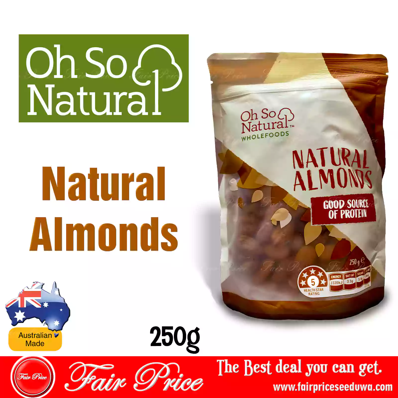 Oh So Natural – Natural Almonds – 250g – Fair Price – Seeduwa